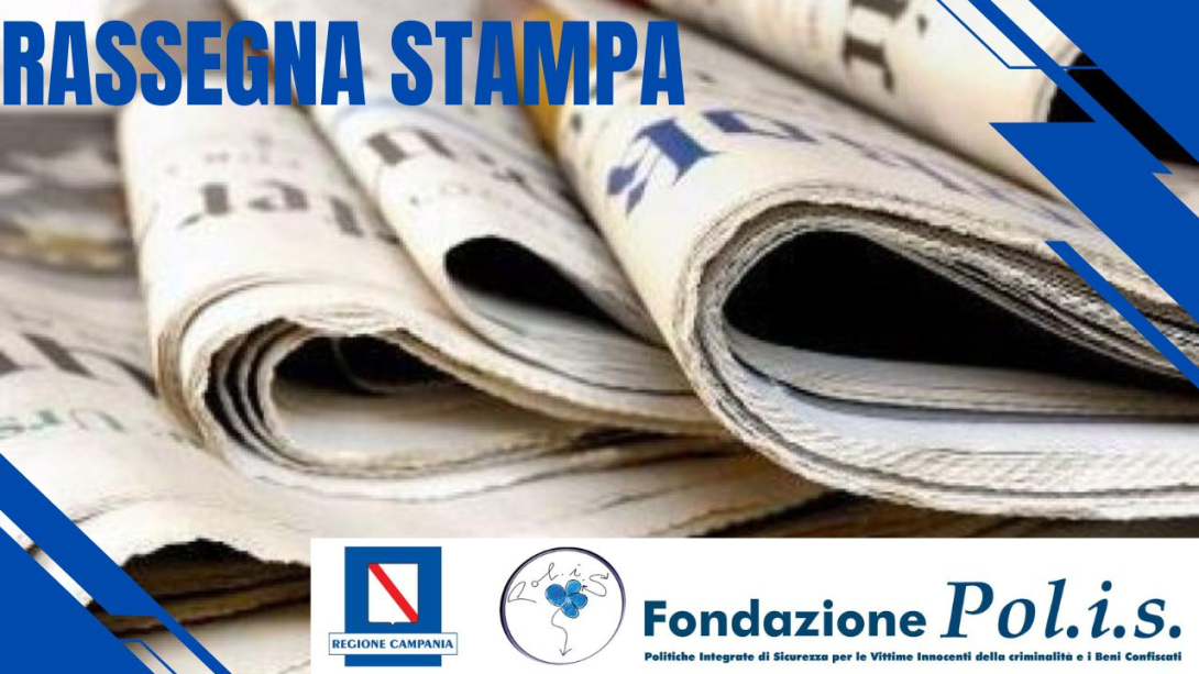 Rassegna Stampa del 26 Settembre 2025 | Fondazione Pol.i.s.